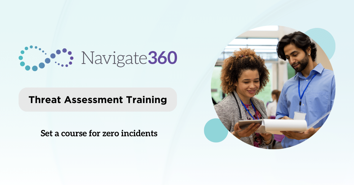 Threat Assessment Training | Navigate360
