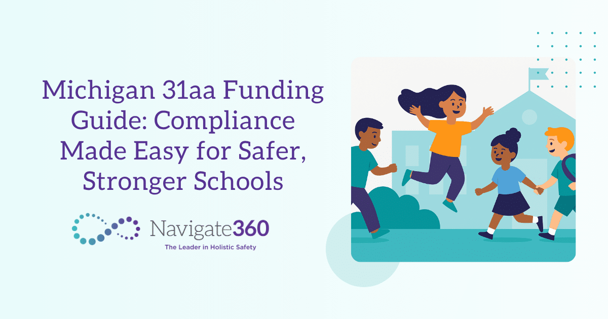 A Guide to Michigan's 31aa Funding for Safer Schools